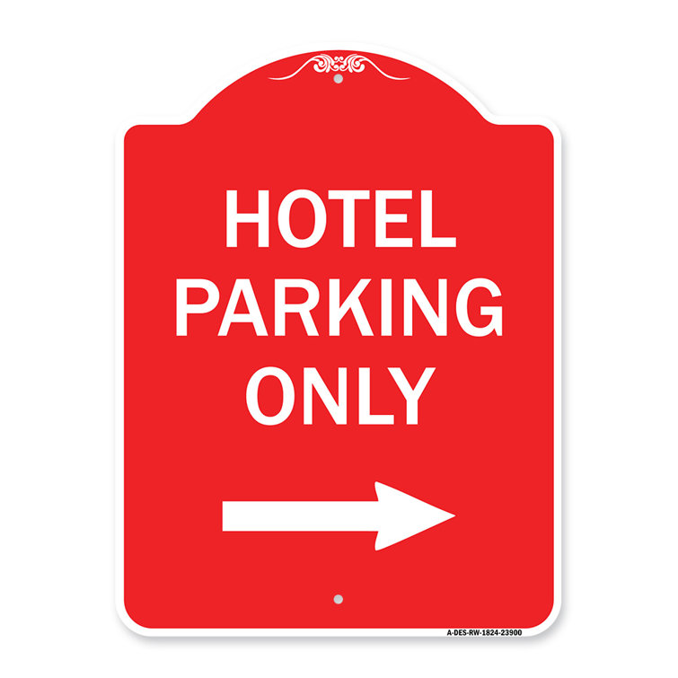 Signmission Designer Series Sign - Hotel Parking Only (With Right Arrow ...